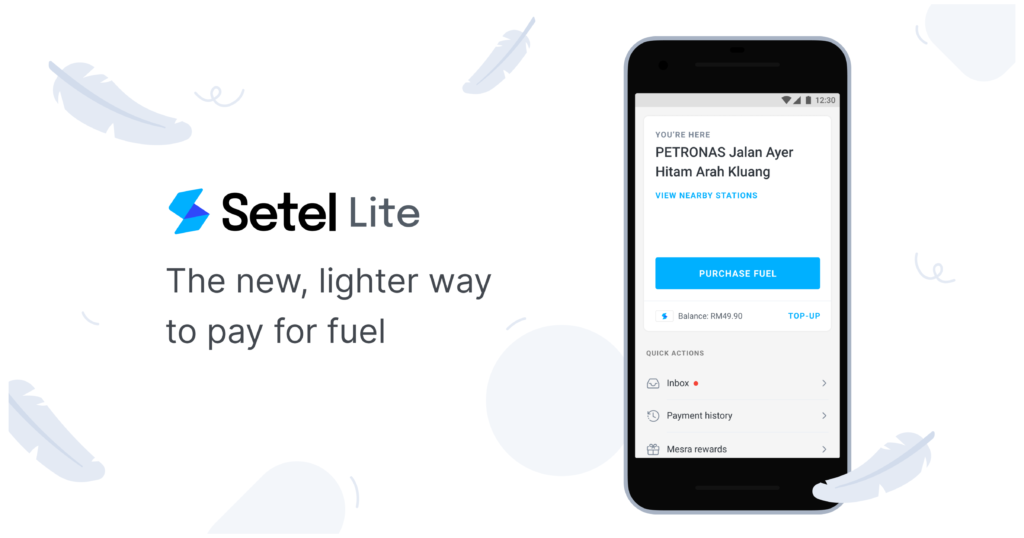 Setel Lite - Lighter way to pay for fuel