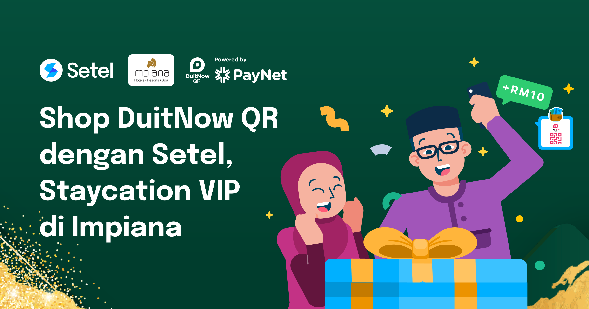 Shop DuitNow QR dengan Setel, Staycation VIP di Impiana | Setel